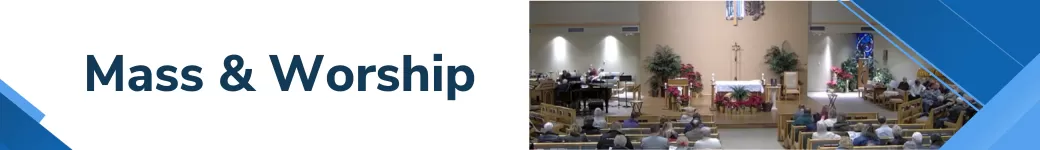 Mass & Worship Times - St Edith Catholic Church